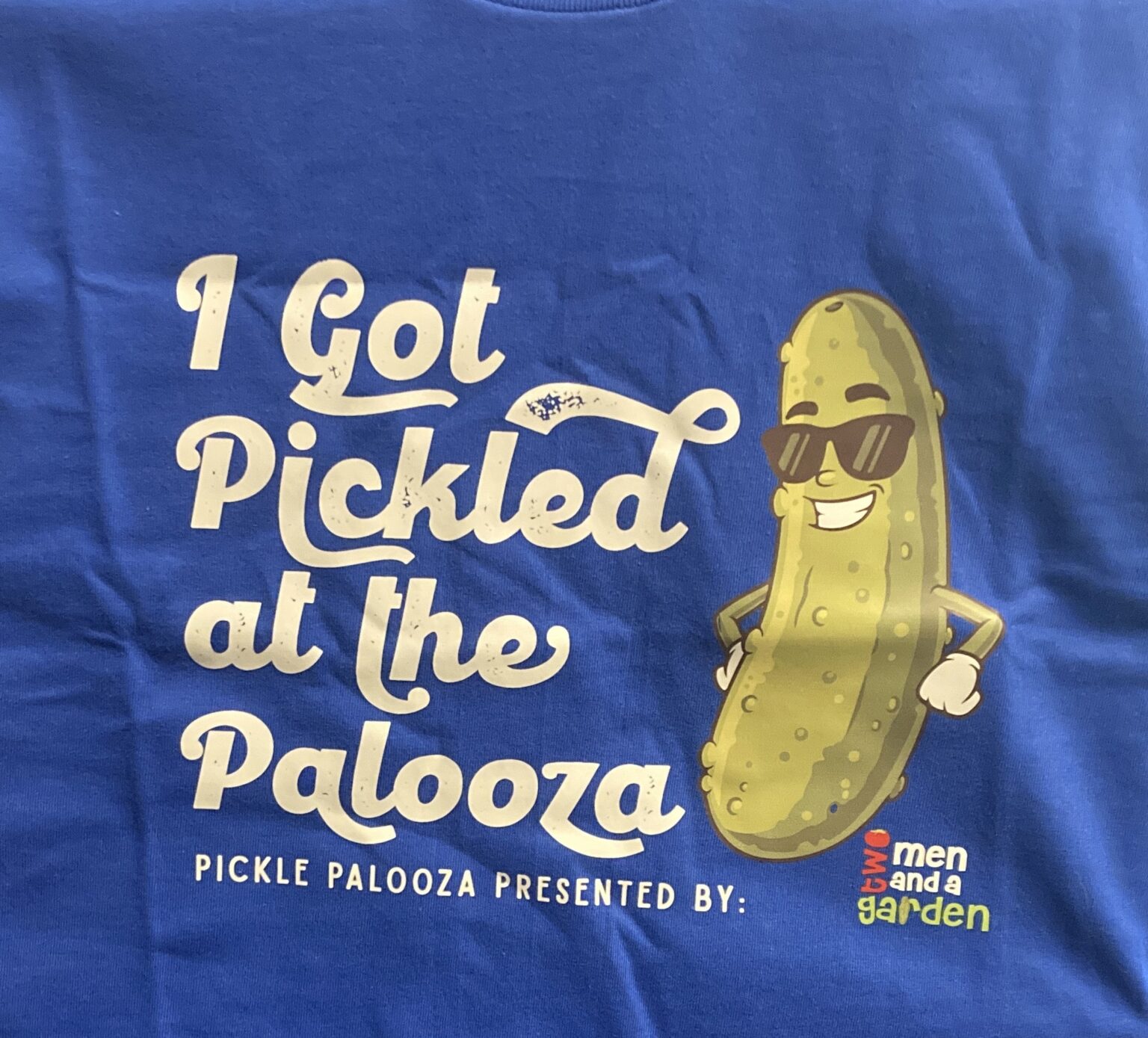 Two Men and A Garden 'I Got Pickled' T-shirt